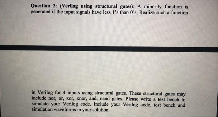 Solved Question 3: (Verilog using structural gates): A | Chegg.com