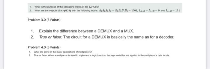 Solved 1. What is the purpose of the cascading inputs of the | Chegg.com