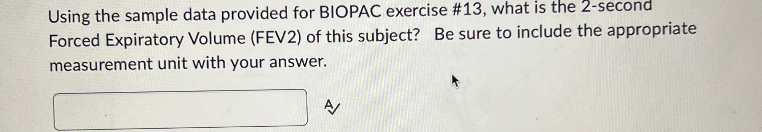 Solved Using the sample data provided for BIOPAC exercise | Chegg.com