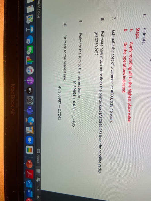 Solved C. Estimate. Steps: Apply rounding off to the highest | Chegg.com
