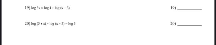 Solved gg=log4+log(x−3) gg(3+x)−log(x−5)=log3 | Chegg.com