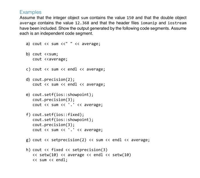 Solved Examples Assume that the integer object sum contains | Chegg.com