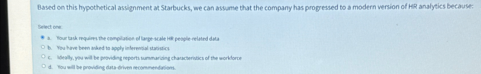 Solved Based on this hypothetical assignment at Starbucks, | Chegg.com