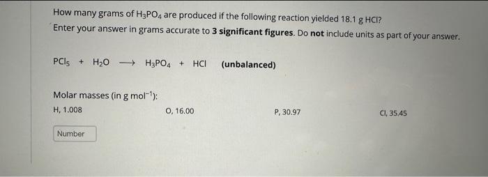 Solved How many grams of H3PO4 are produced if the following | Chegg.com
