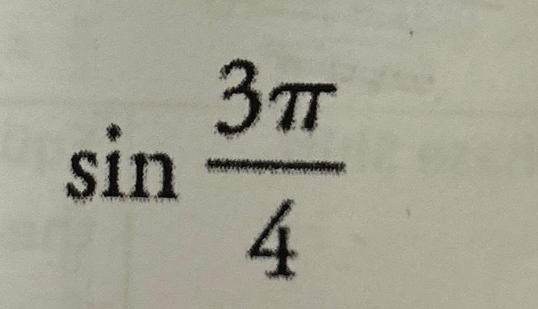Solved sin3π4 | Chegg.com