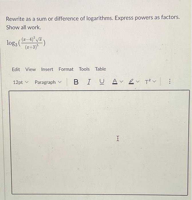 Solved Rewrite as a sum or difference of logarithms. Express | Chegg.com