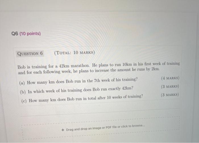 Solved Q6 (10 points) QUESTION 6 (TOTAL: 10 MARKS) Bob is | Chegg.com