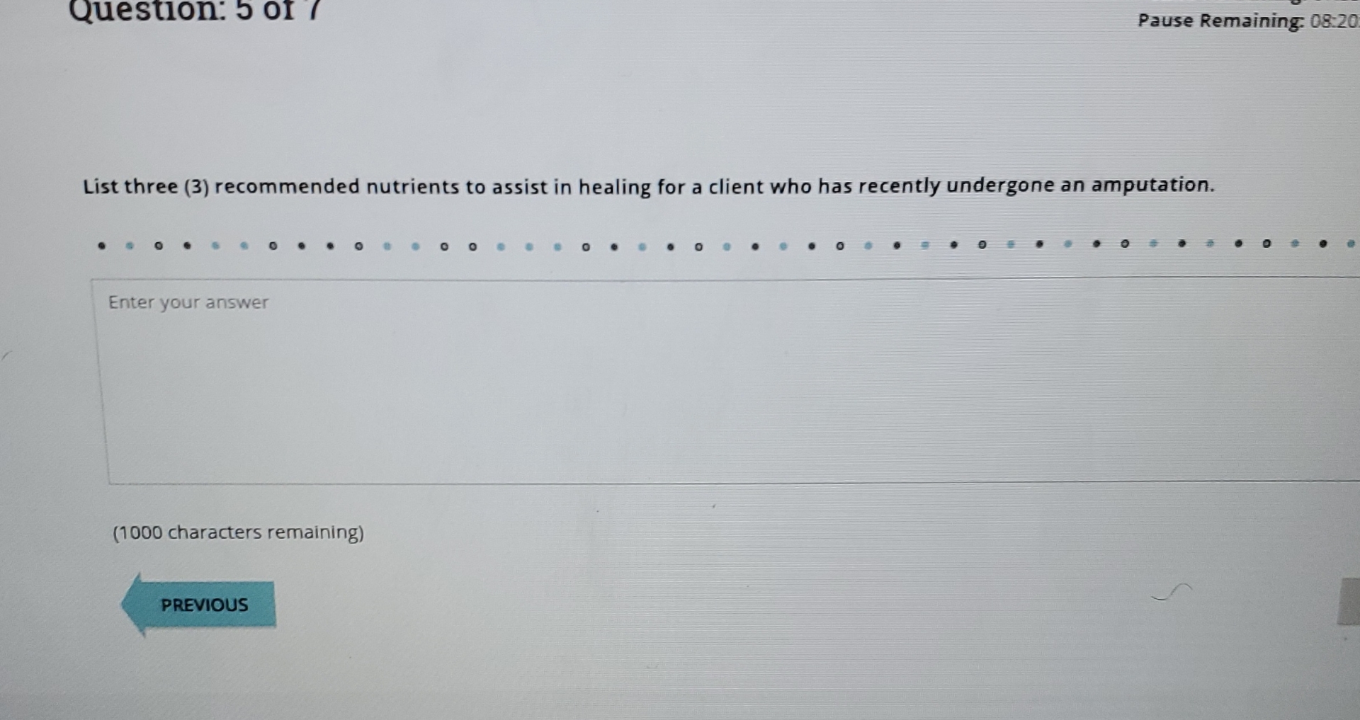Solved Question: 5 ﻿of 7 ﻿Pause Remaining: 08:20 ﻿List three | Chegg.com