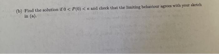 Solved dP Consider the logistic population growth given by = | Chegg.com