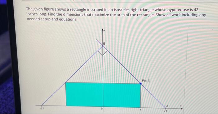 Solved The given figure shows a rectangle inscribed in an | Chegg.com