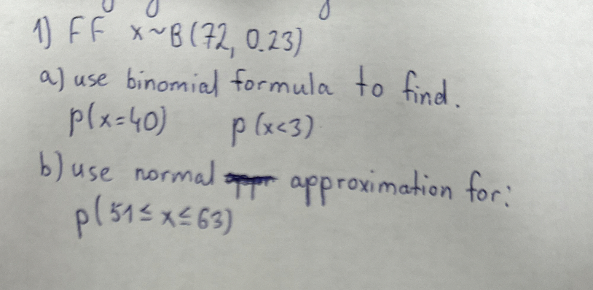 Solved FFx∼B(72,0.23)a) ﻿use binomial formula to | Chegg.com