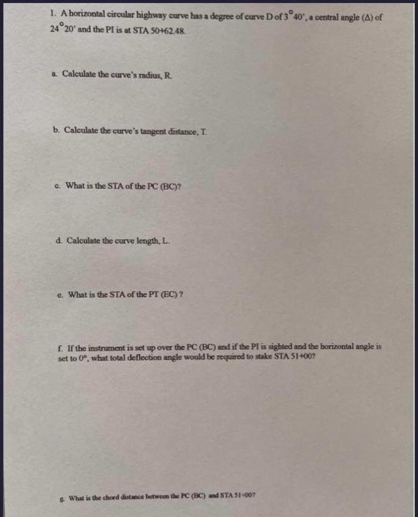 Solved A horizontal circular highway curve has a degree of | Chegg.com