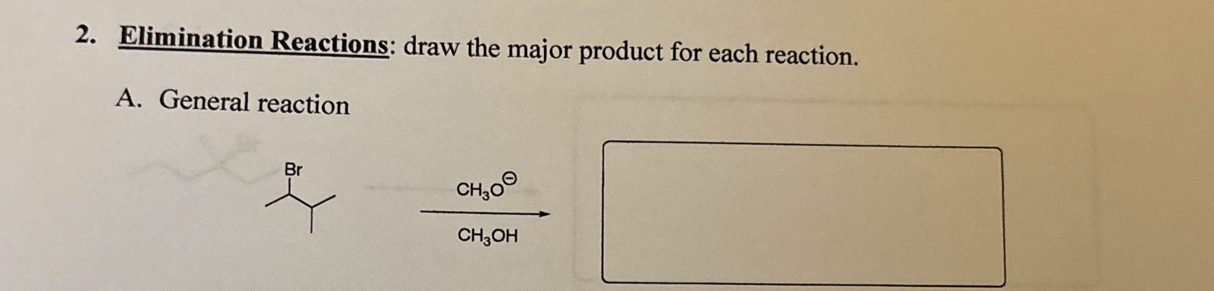 Solved Elimination Reactions: draw the major product for | Chegg.com