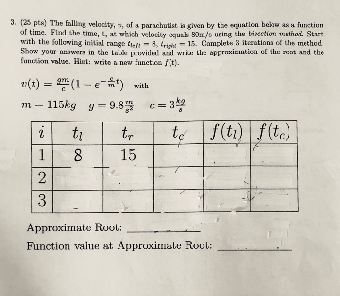 Solved 3. (25 pts) The falling velocity. v. of a parachutist | Chegg.com