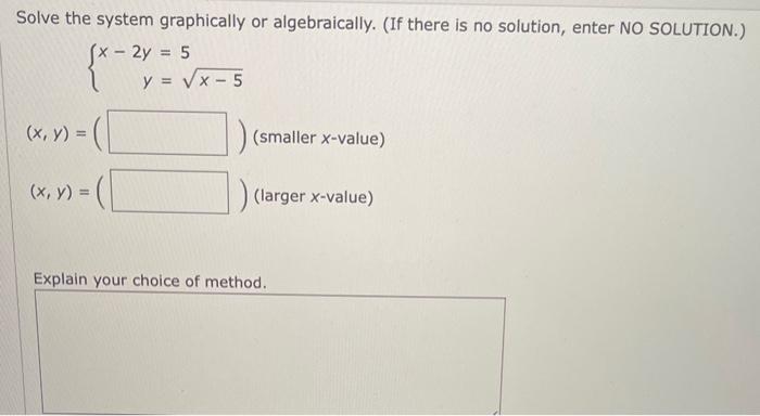 Solved Solve the system graphically or algebraically. (If | Chegg.com