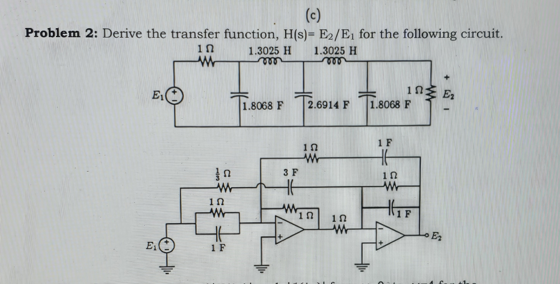 Solved شكرا(c)Problem 2: Derive the transfer function, | Chegg.com