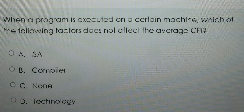 Solved When a program is executed on a certain machine, | Chegg.com