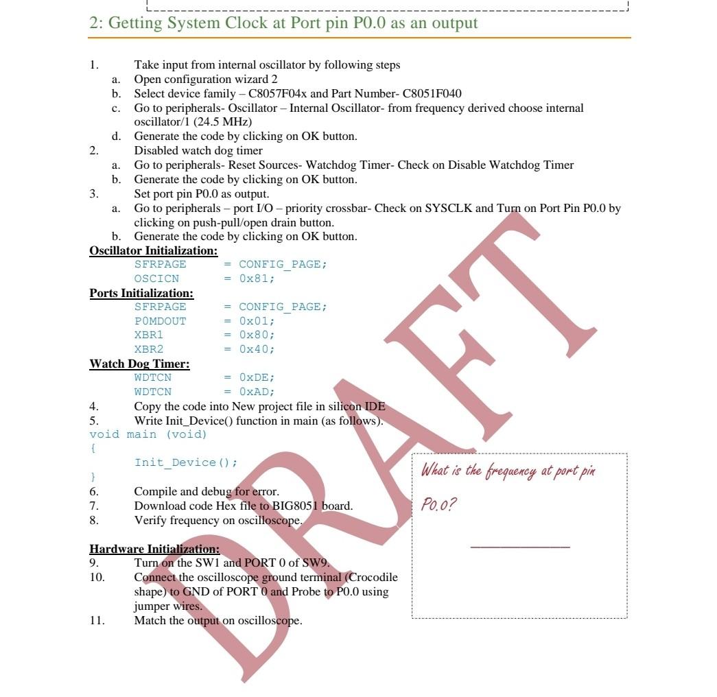 Solved 1. Take input from internal oscillator by following | Chegg.com