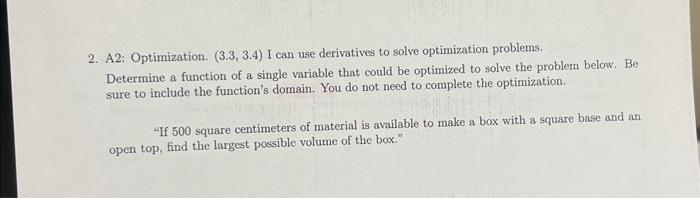 Solved 2. A2: Optimization. (3.3,3.4) I can use derivatives | Chegg.com