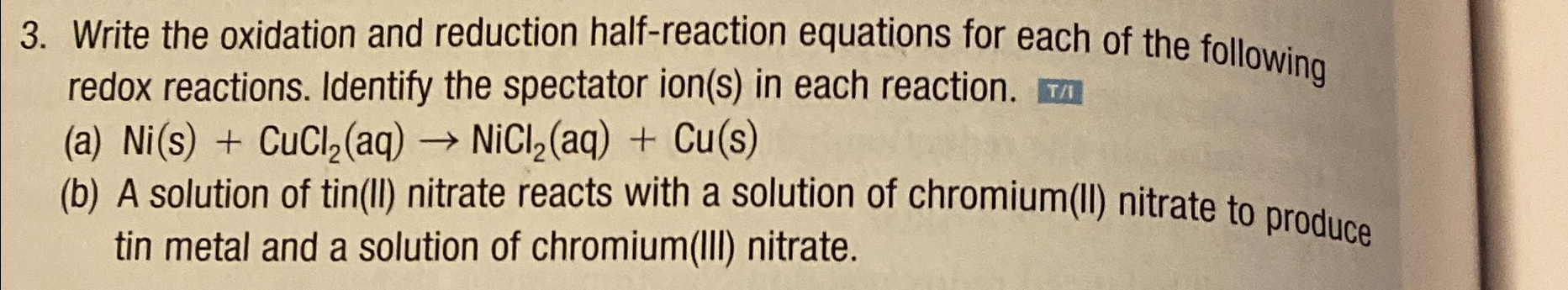 Solved Write the oxidation and reduction half-reaction | Chegg.com