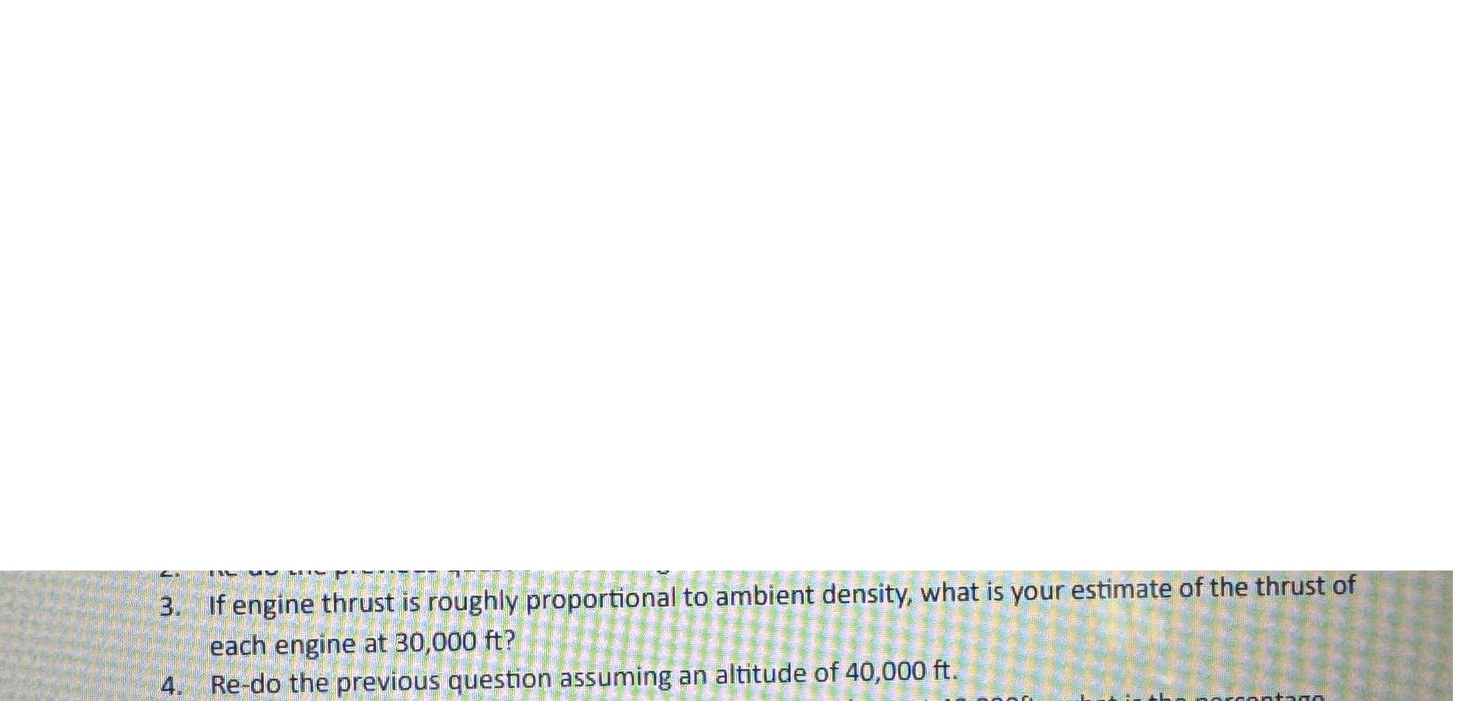 Solved If engine thrust is roughly proportional to ambient | Chegg.com