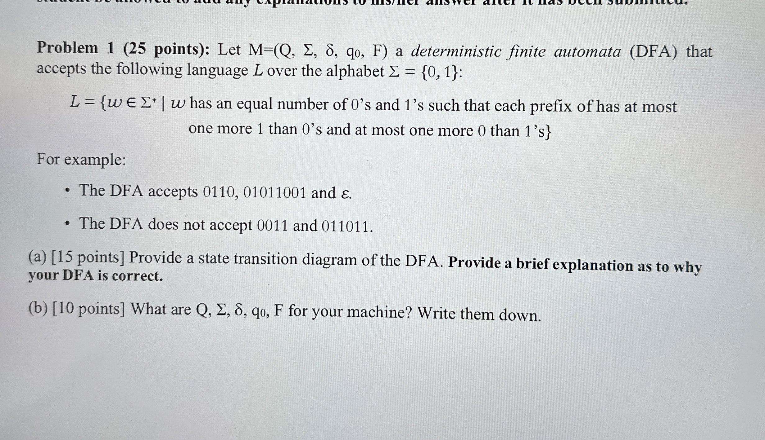 Solved Problem 1 ( 25 ﻿points): Let M=(Q,Σ,δ,q0,(F)) ﻿a | Chegg.com