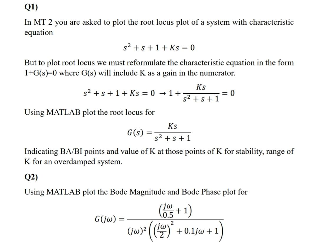 Q1)In MT 2 ﻿you are asked to plot the root locus plot | Chegg.com