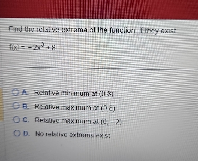 Solved Find the relative extrema of the function, if they | Chegg.com