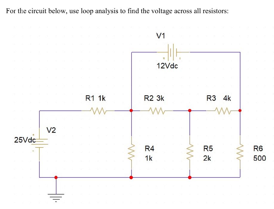 Solved For the circuit below, use loop For the circuit | Chegg.com