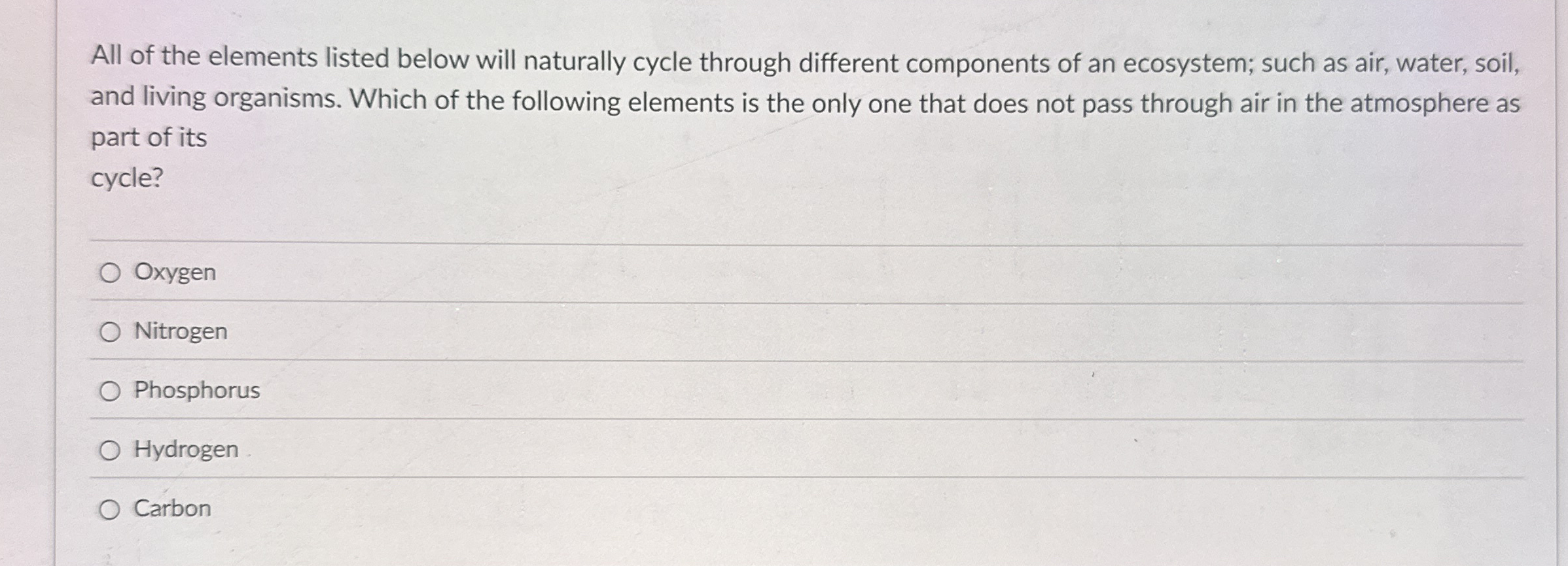 Solved All of the elements listed below will naturally cycle | Chegg.com