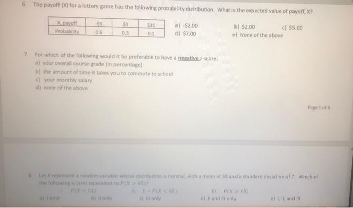 solved-6-the-payoff-x-for-a-lottery-game-has-the-following-chegg