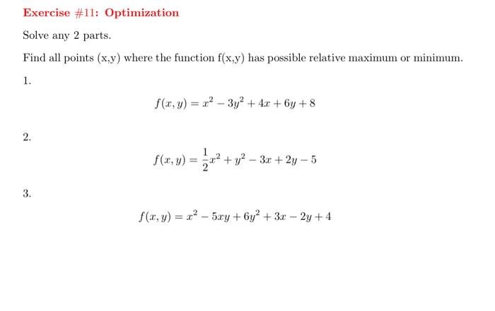 Solved Exercise \#11: Optimization Solve any 2 parts. Find | Chegg.com