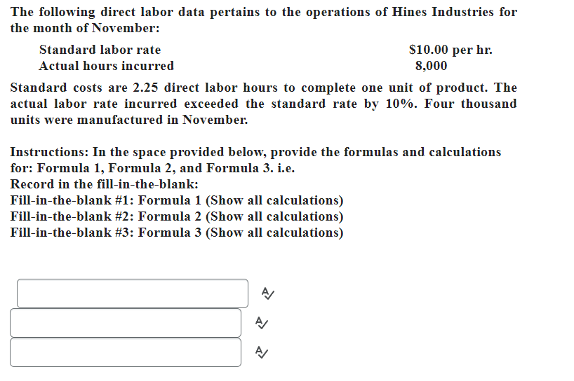Solved The following direct labor data pertains to the | Chegg.com