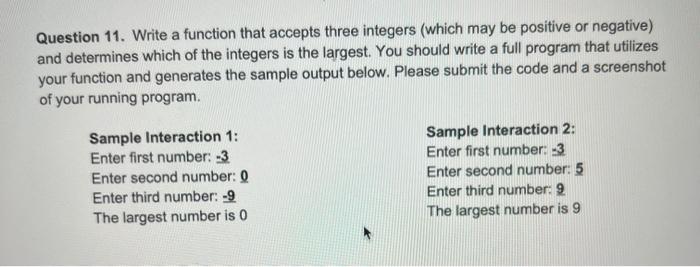 Solved Question 11. Write a function that accepts three | Chegg.com