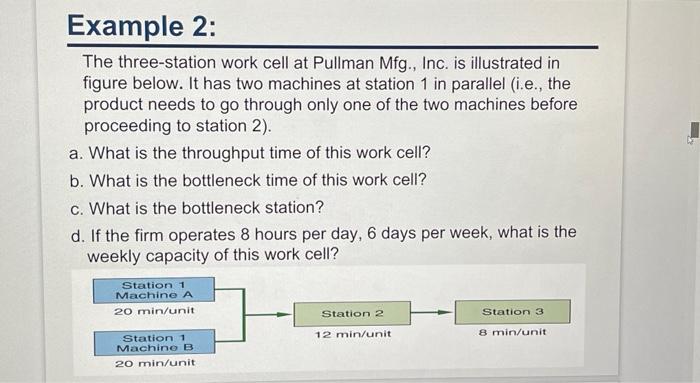Solved The three-station work cell at Pullman Mfg., Inc. is | Chegg.com