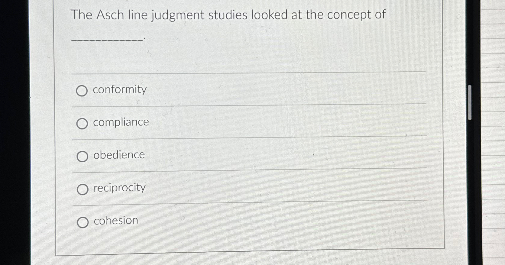 Solved The Asch line judgment studies looked at the concept | Chegg.com
