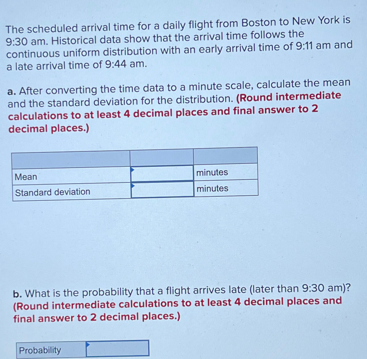 Solved The scheduled arrival time for a daily flight from | Chegg.com