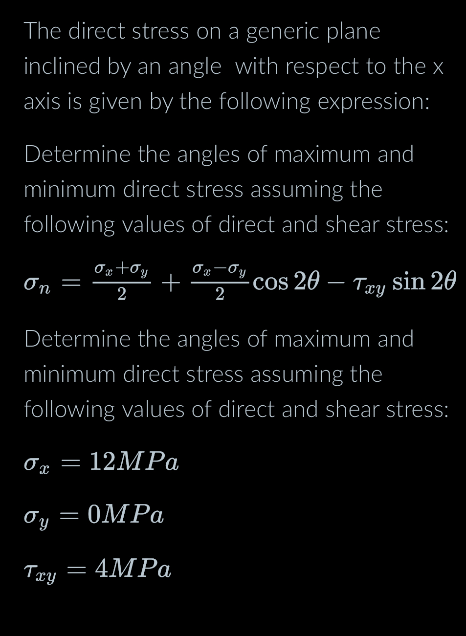 Solved The direct stress on a generic plane inclined by an | Chegg.com