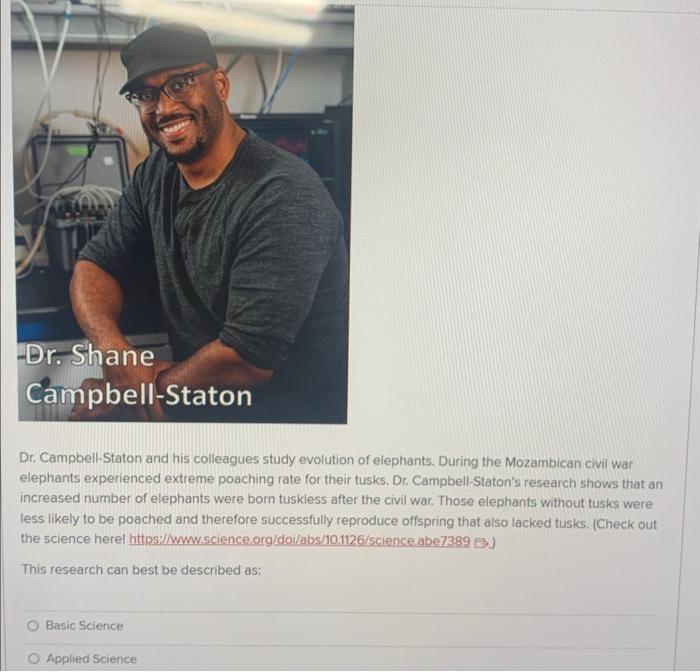 Solved Dr. Campbell-Staton and his colleagues study | Chegg.com