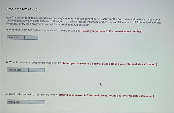Solved Problem 11-21 (Algo) Item X is a standard item | Chegg.com