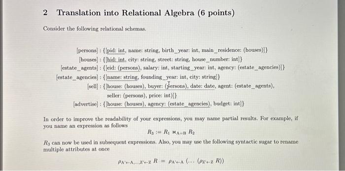 Solved 2 Translation into Relational Algebra (6 points) | Chegg.com