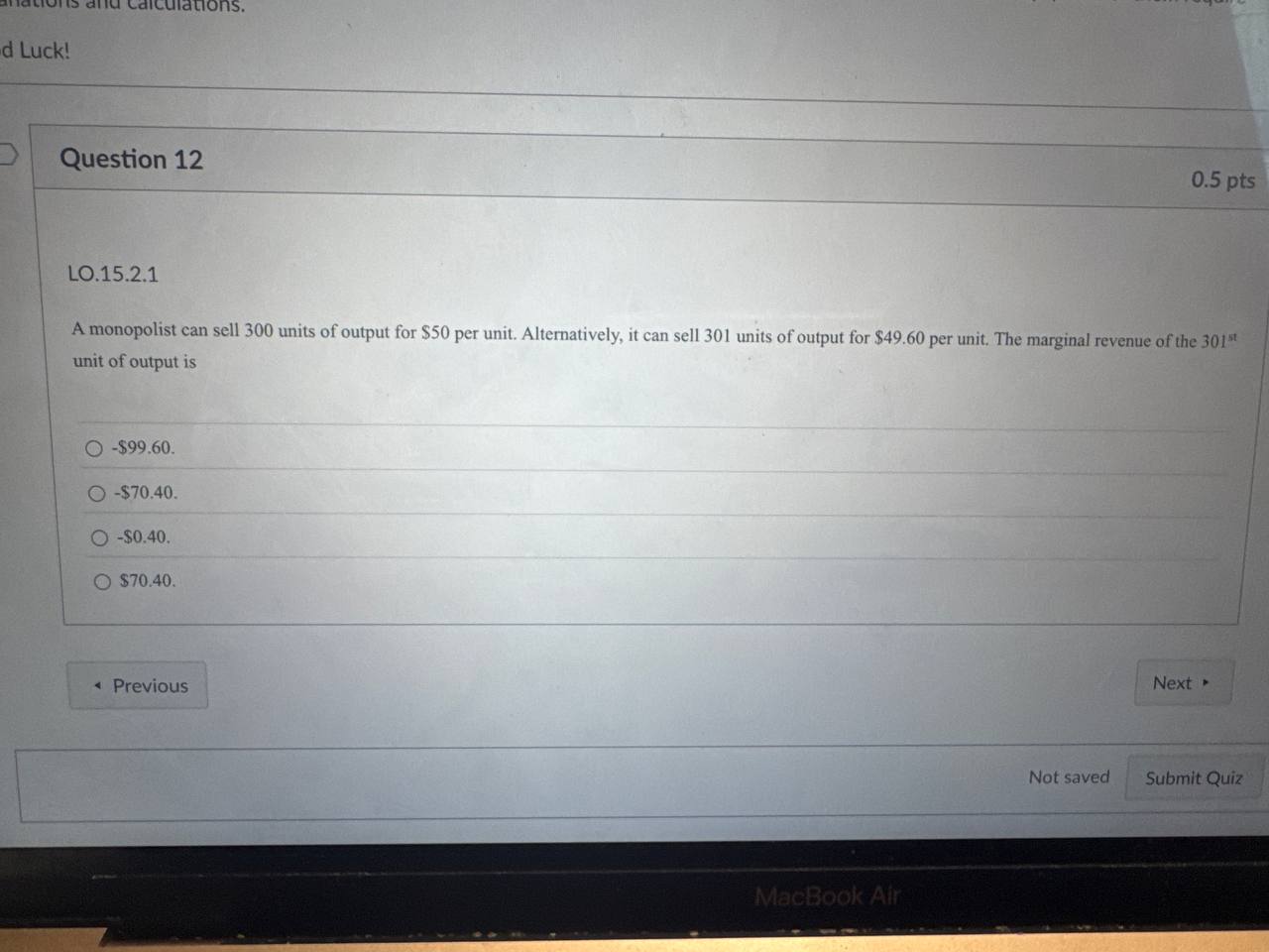 Solved Question 12L0.15.2.1A monopolist can sell 300 ﻿units | Chegg.com