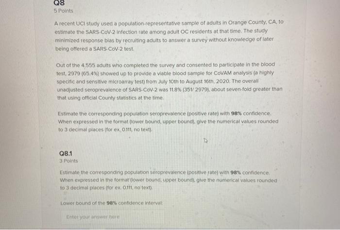 Solved Q8 5 Points A recent UI study used a population | Chegg.com