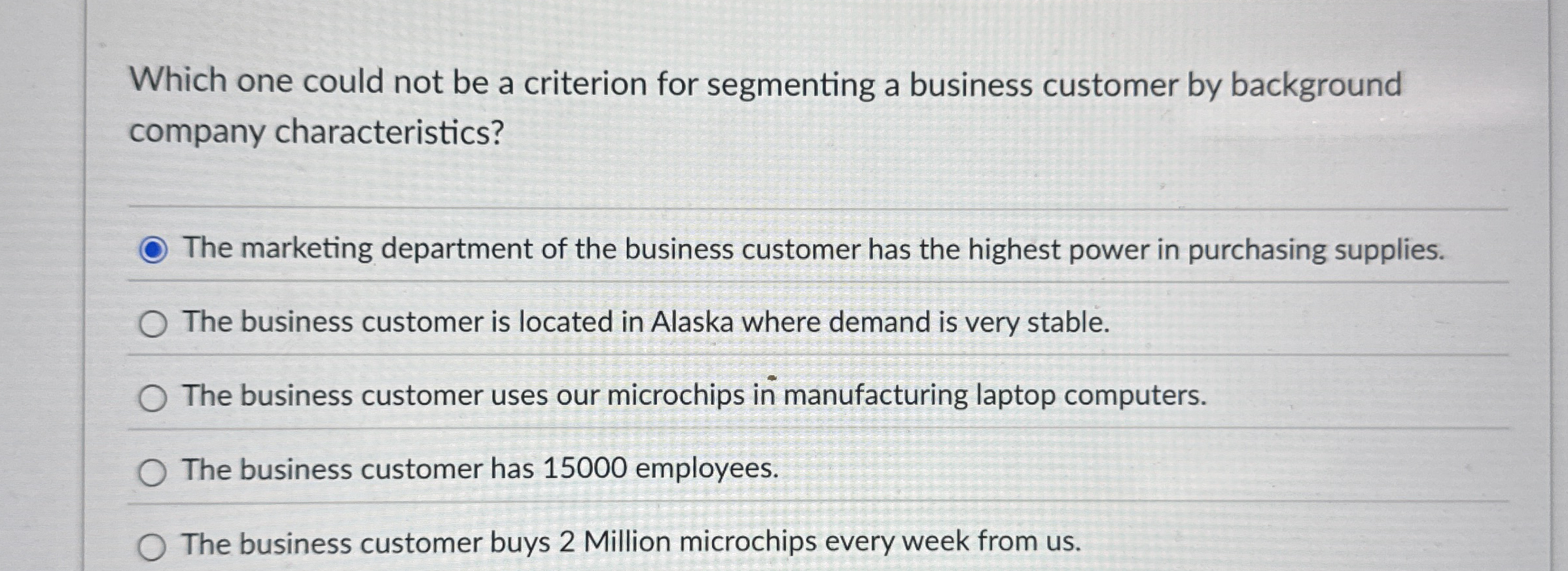 Solved Which one could not be a criterion for segmenting a | Chegg.com