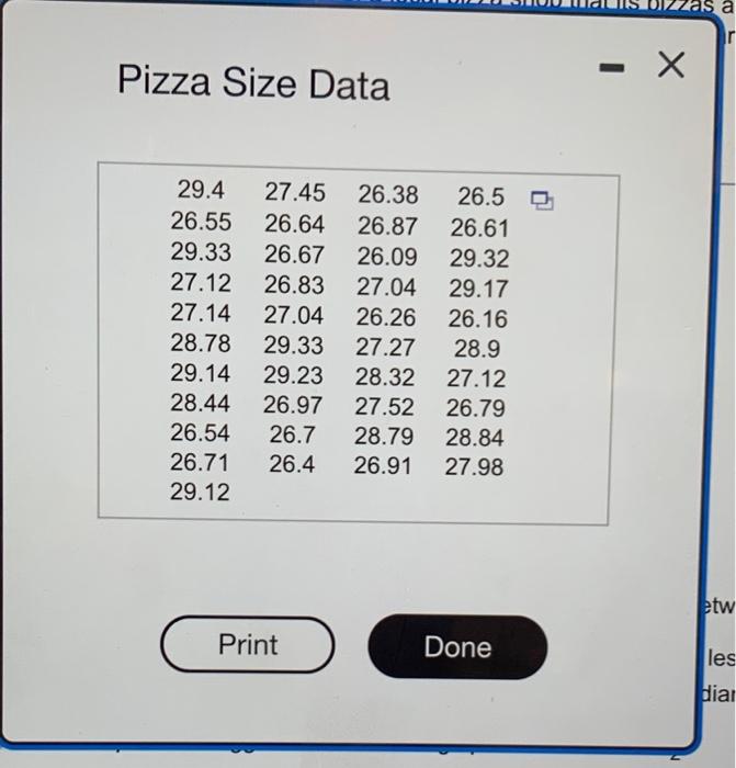 Solved Pizza Size DataIn a statistical magazine, a sample of | Chegg.com