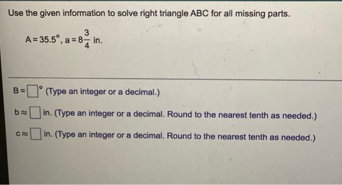 Solved Use the given information to solve right triangle ABC | Chegg.com
