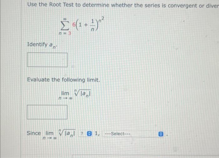 Solved use the root test to determine whether the series is | Chegg.com