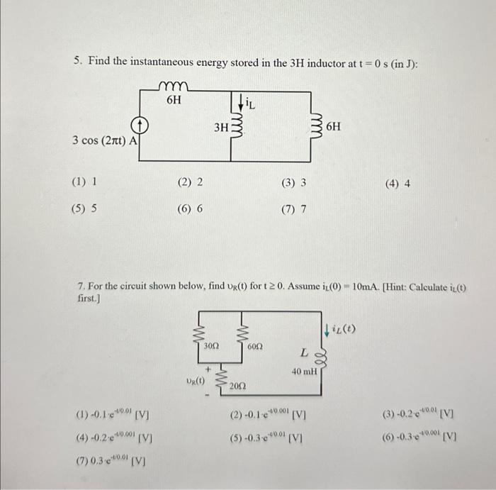 Solved 5. Find the instantaneous energy stored in the 3H | Chegg.com
