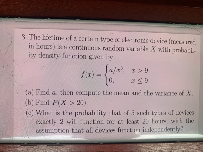 Solved 3. The lifetime of a certain type of electronic | Chegg.com