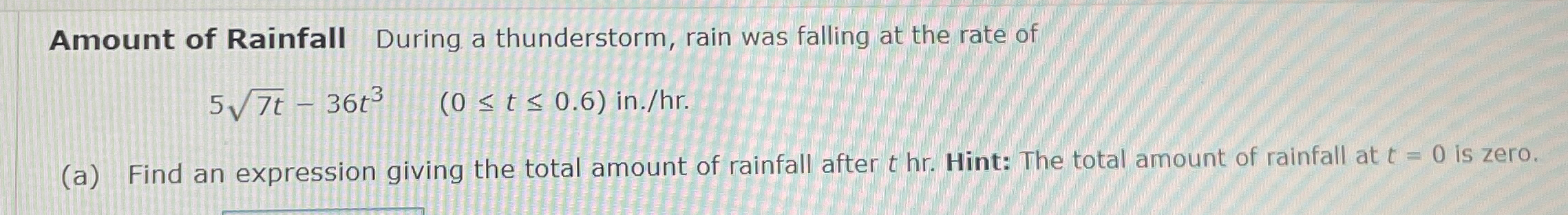 Solved Amount of Rainfall During a thunderstorm, rain was | Chegg.com